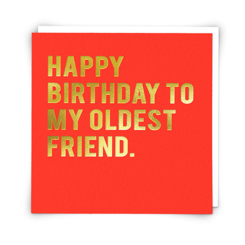 Oldest Friend... Card | Redback at Sarah Thomson